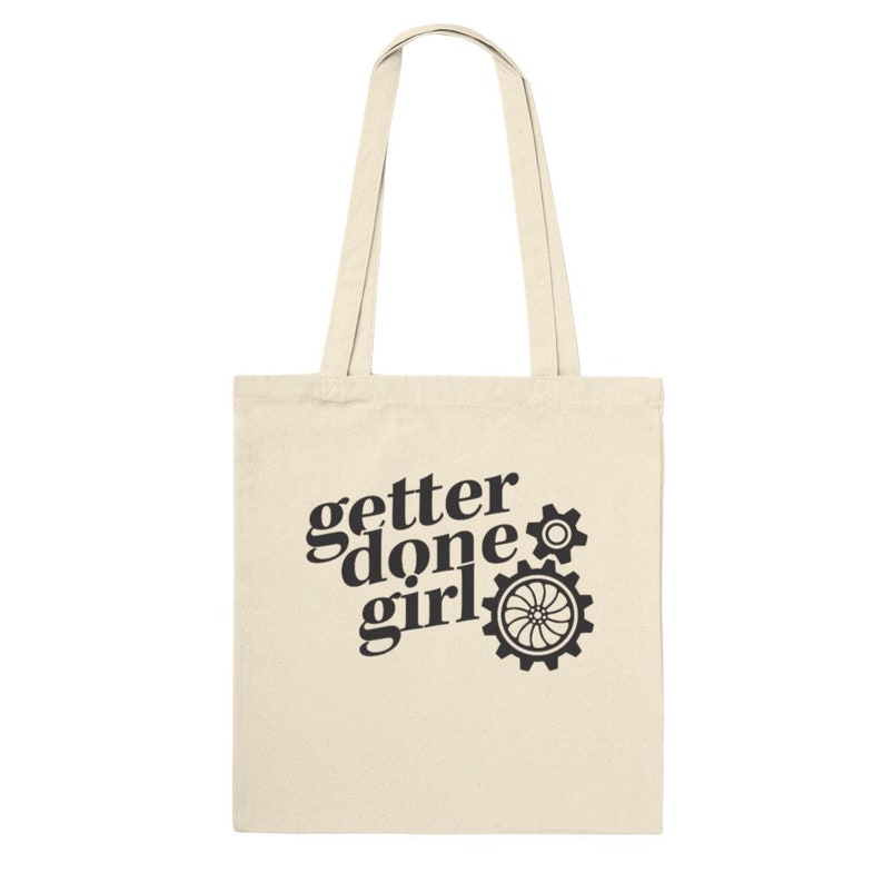 Getter Done Girl - 100% Cotton - Classic Tote Bag - Etsy