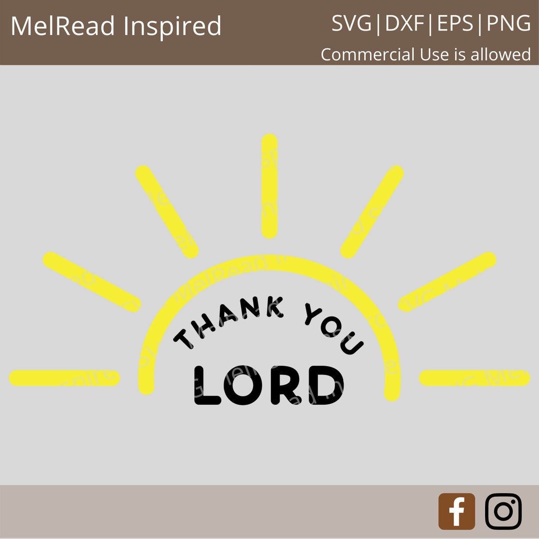 Thank You Lord Svg - Thank You Svg - Lord Svg - Christian Svg - Digital ...