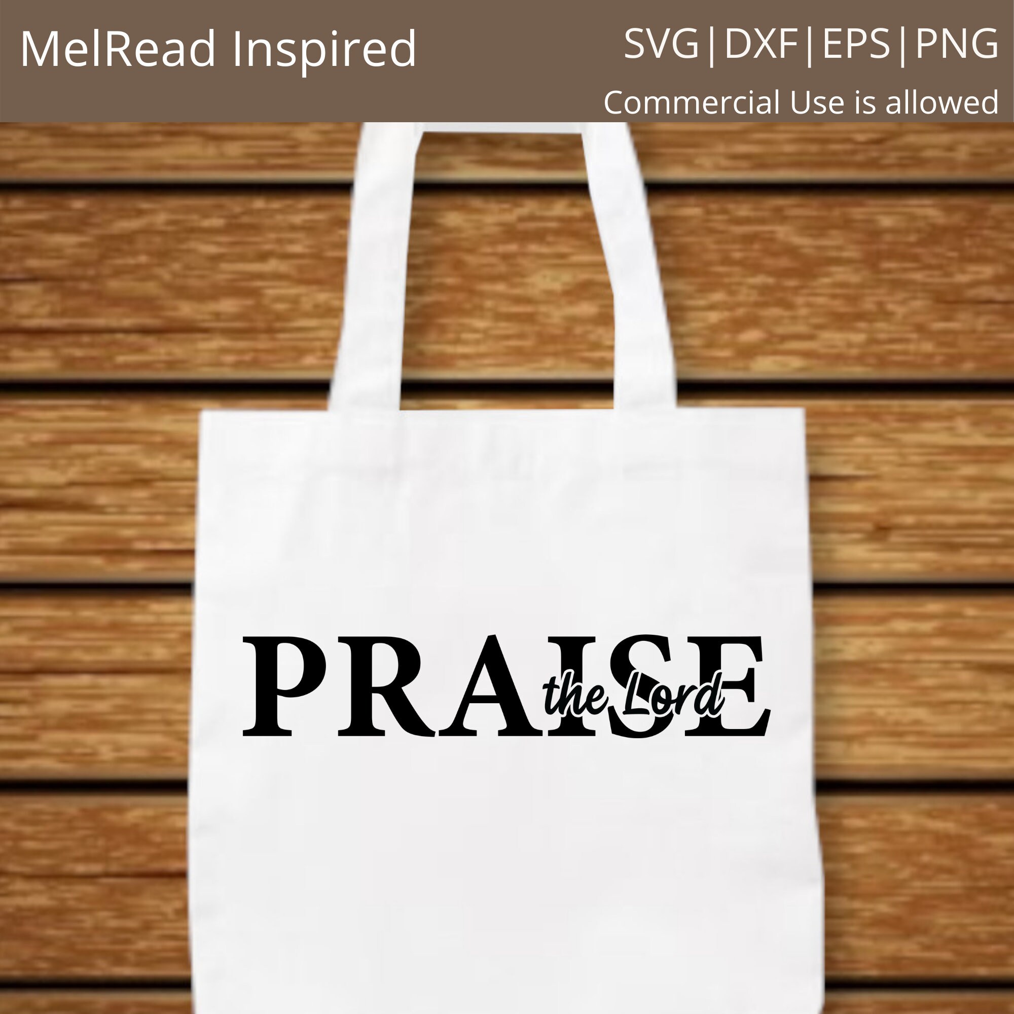 Praise the Lord Svg - Christian Quotes Svg - Scripture Svg - Christian ...