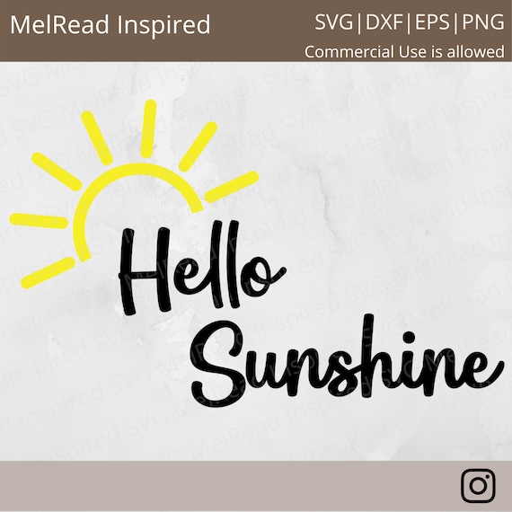 Hello Sunshine Svg Sunshine Svg Positive Svg Cricut Cut | Etsy