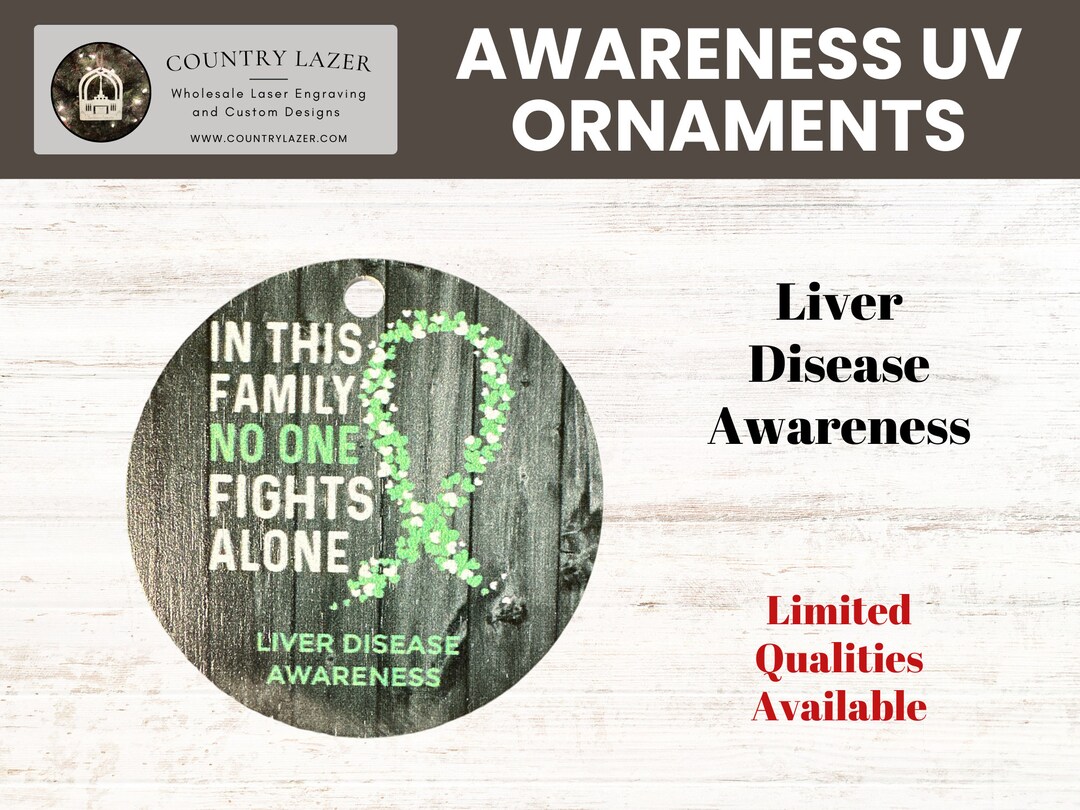 Liver Disease Awareness Christmas Ornament, in This Family, No One ...