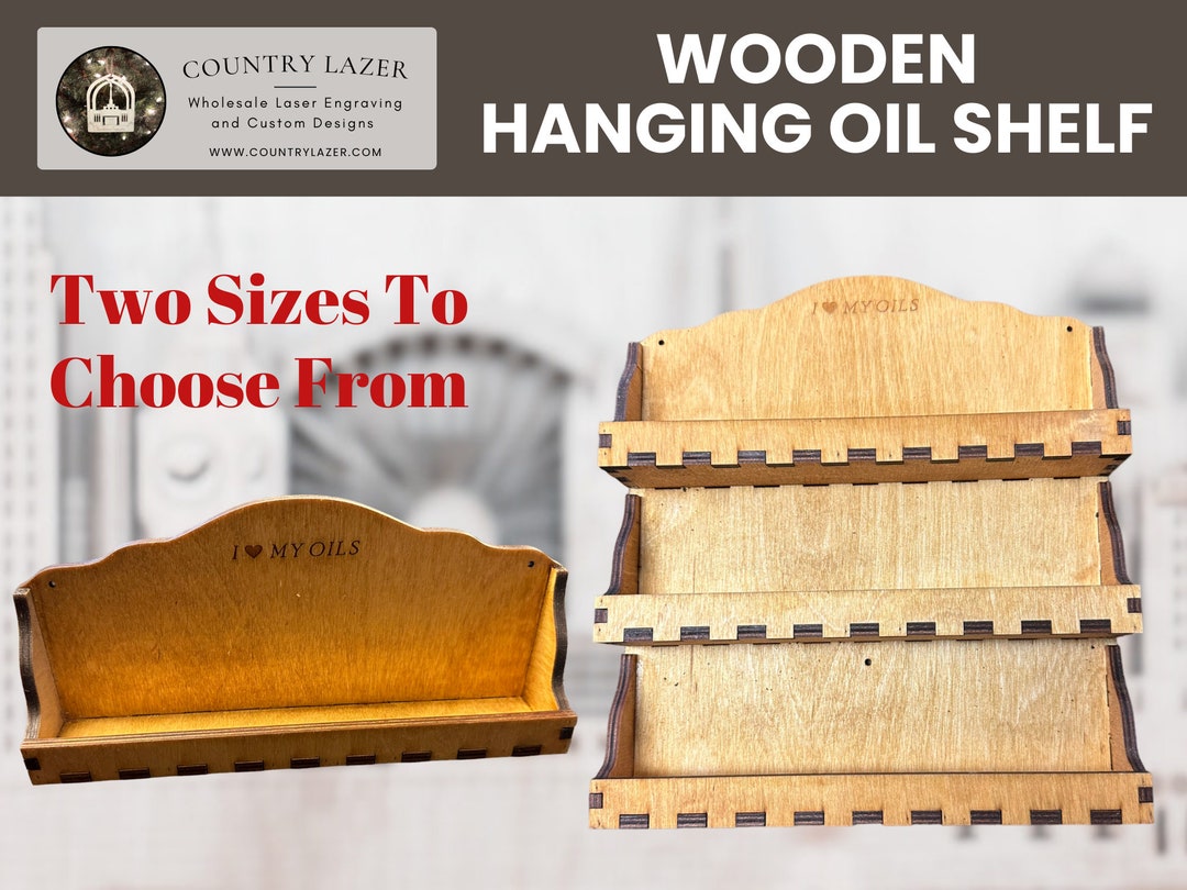 Hanging Essential Oil Bottle Display Shelf, "i Love My Oils", 2 Sizes ...