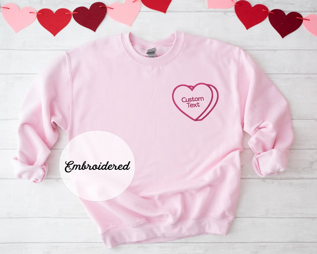 Custom Embroidered Valentines Day Sweatshirt, Valentines Day Heart ...