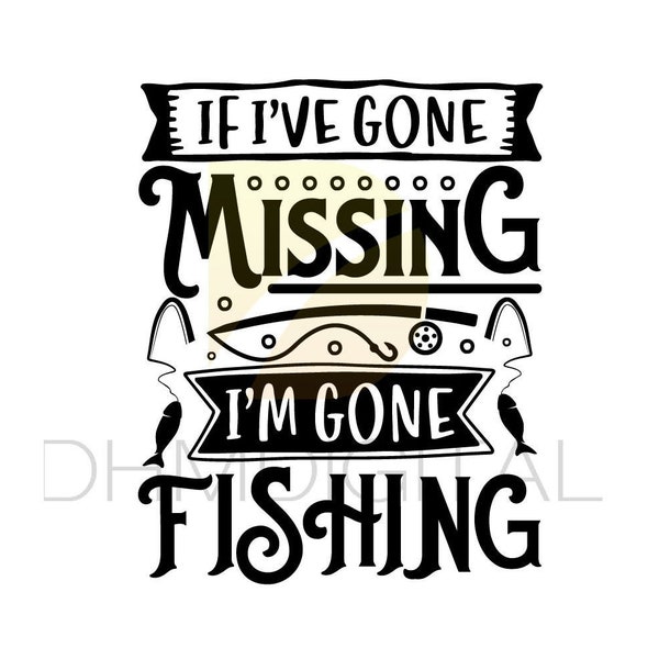 If Ive Gone Missing Ive Gone Fishing - Etsy