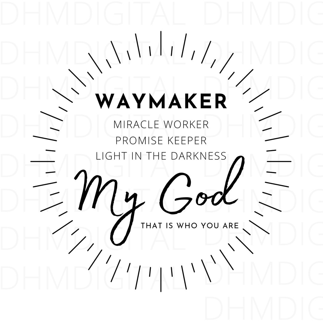 Waymaker SVG, PNG, JPG File - Etsy