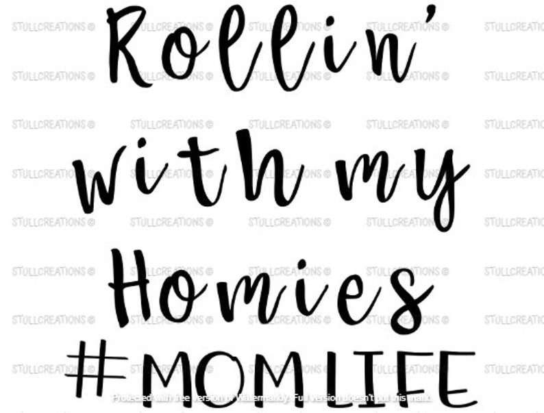 Rollin' With My Homies Digital SVG - Etsy
