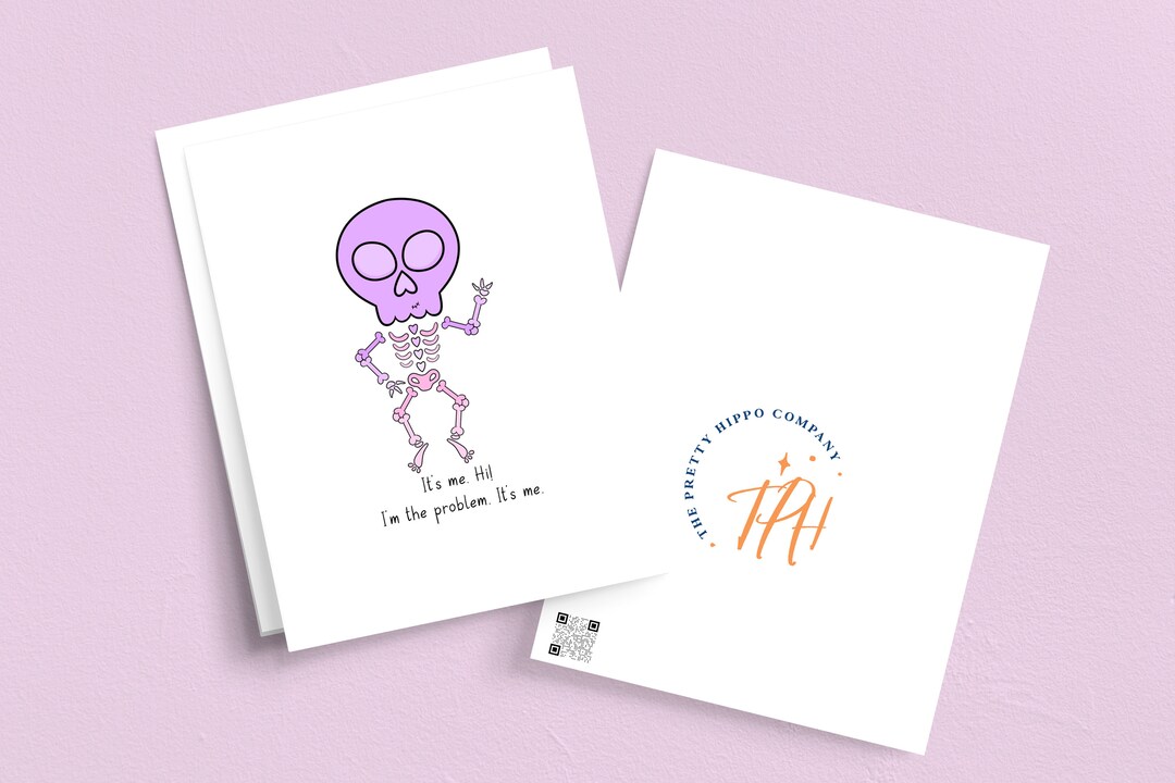Printable Pastel Skeleton Greeting Card, Im the Problem Its Me, Taylor ...