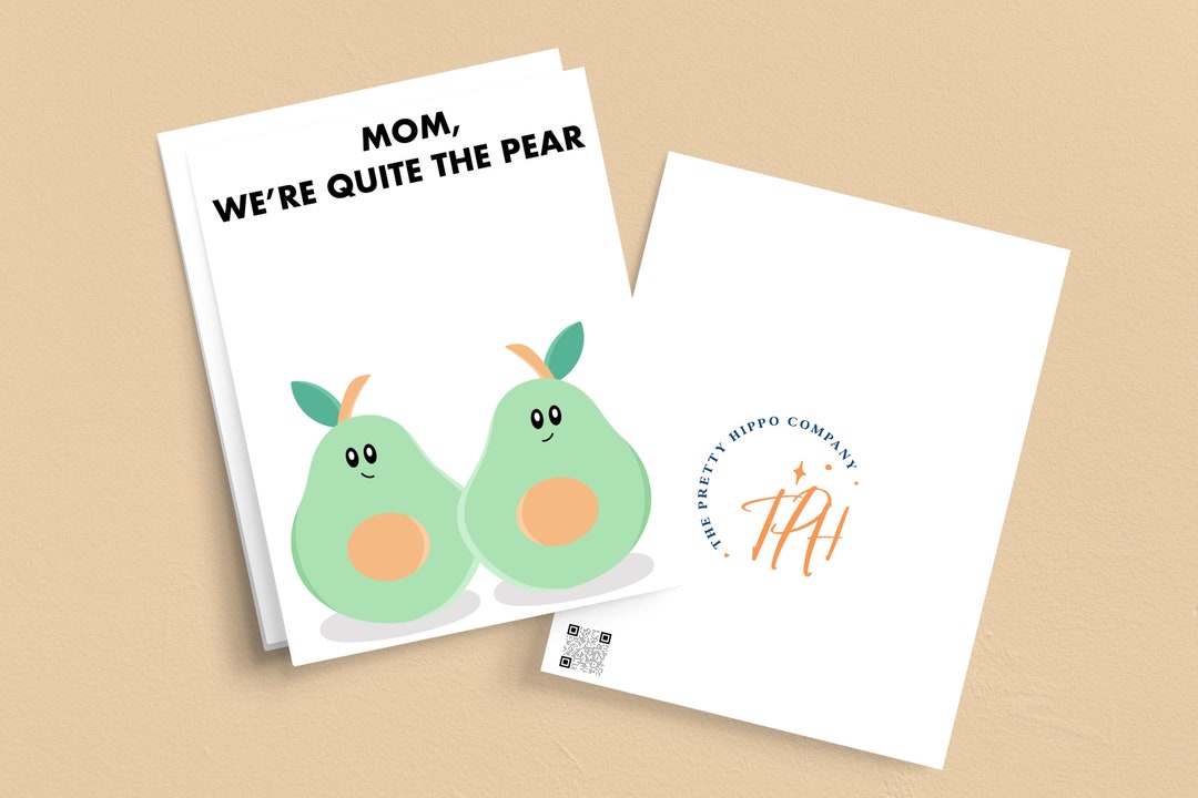 Printable Quite the Pear Greeting Card, Mothers Day Card, Punny Card ...
