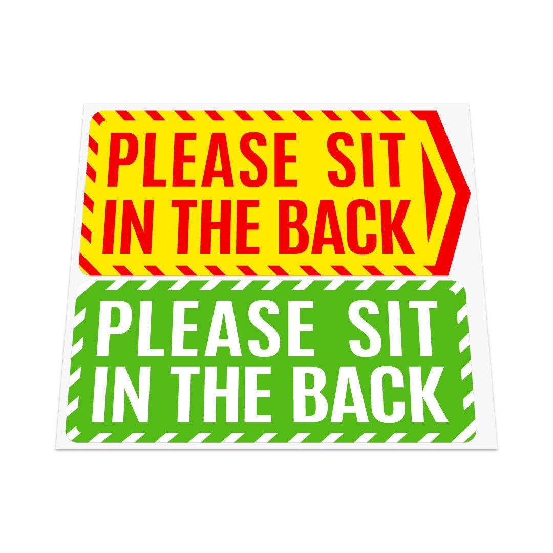 2x Please Sit in the Back - Weatherproof Vinyl Stickers for Exterior of ...