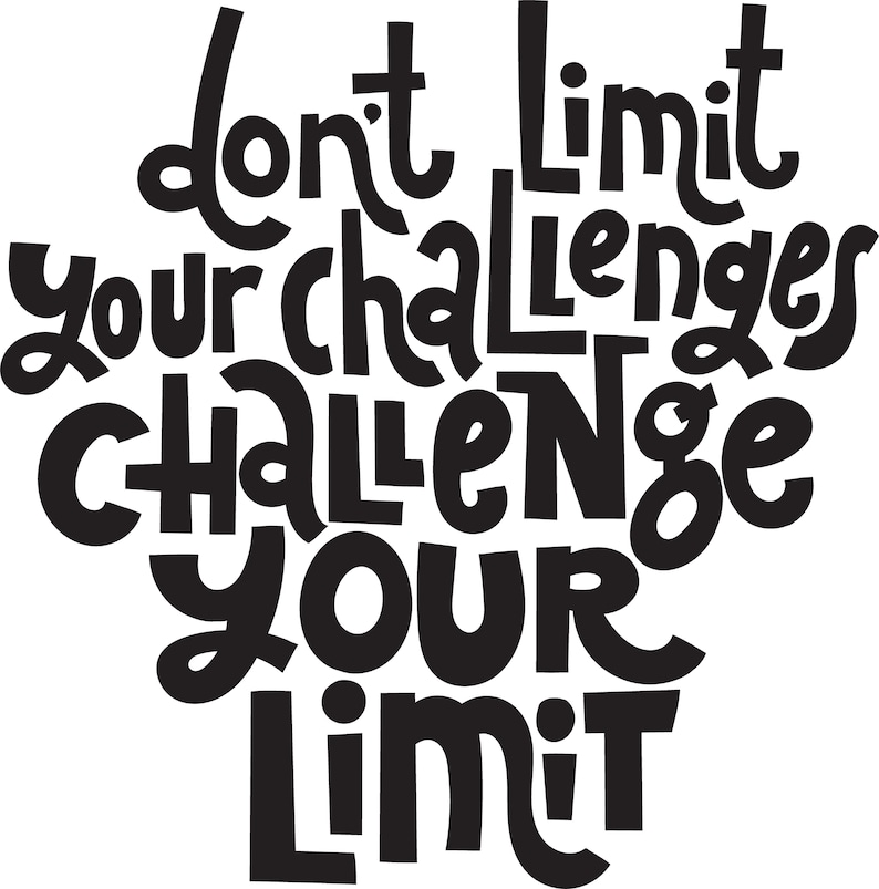 Challenge Your Limits - Hand-lettered Motivational Quote - Instant ...