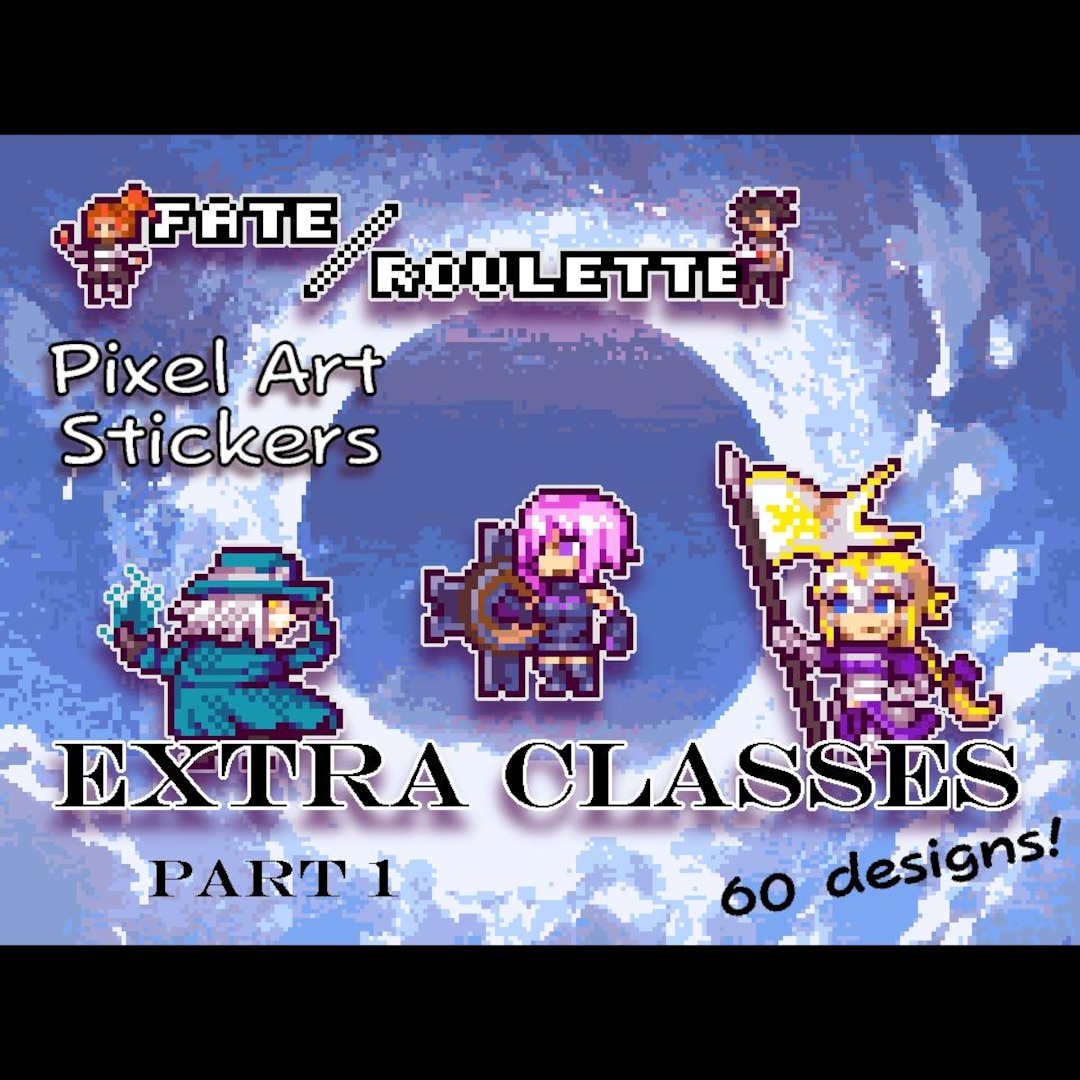 Fate Grand Order Extra Class Stickers (part 1) - Etsy