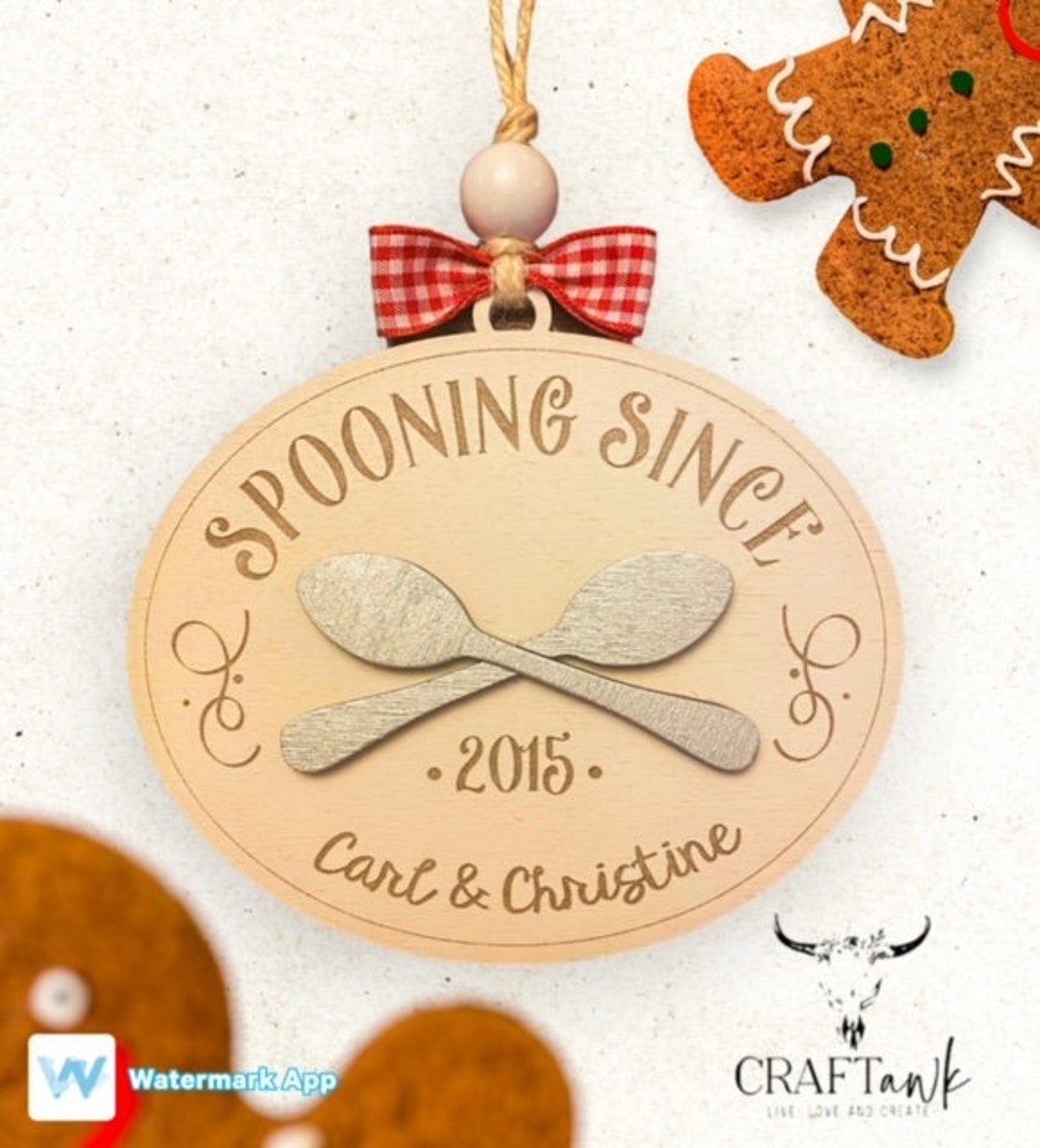 Spooning Since Ornament - SVG - Laser Cut File - INSTANT DOWNLOAD - Etsy