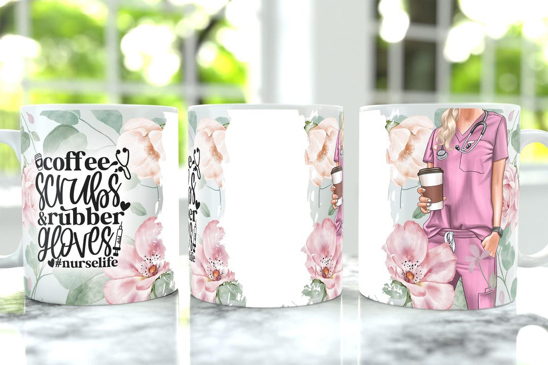 Nurse Life Coffee Mug Wrap PNG, 15oz Coffee Mug Sublimation Designs ...