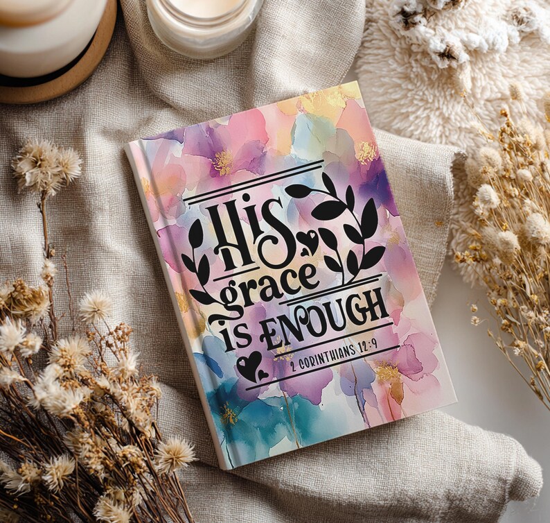 His Grace is Enough Journal Covers PNG Design Sublimation - Printable Planner Cover Spiral ...
