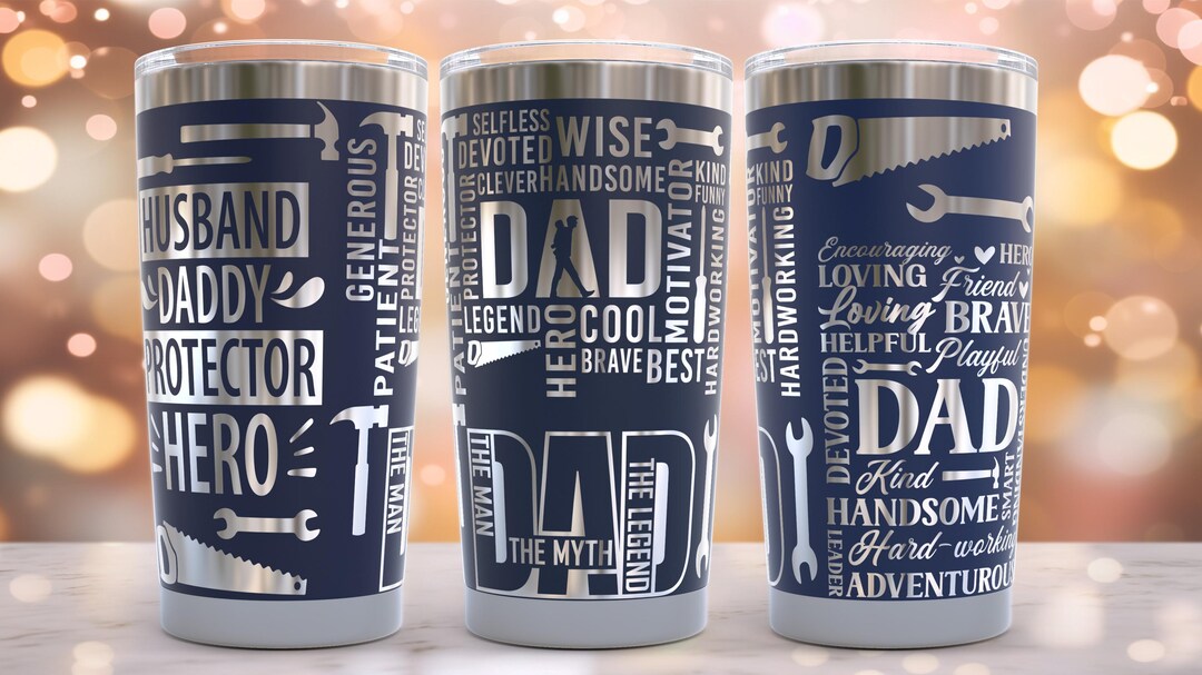 Dad Father Laser Engraved Full Wrap Design for 20oz Tumbler, SVG ...