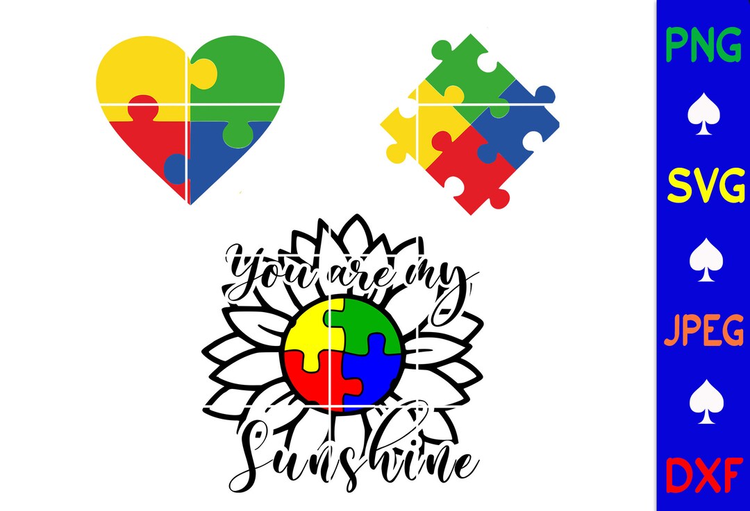 Autism SVG/PNG • You Are My Sunshine SVG • Autism Flower Svg • Heart ...
