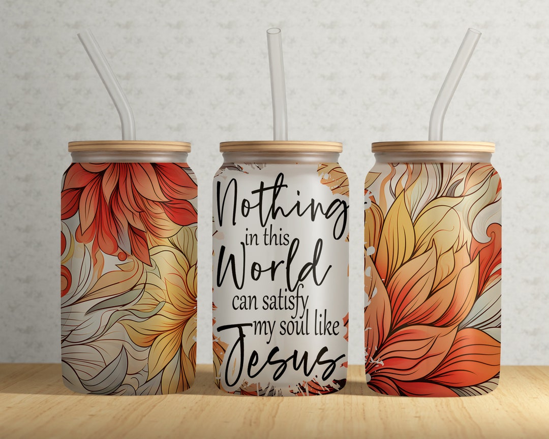 Faith Jesus Quote 16oz Libbey Glass Tumbler Wrap PNG File • Seamless ...