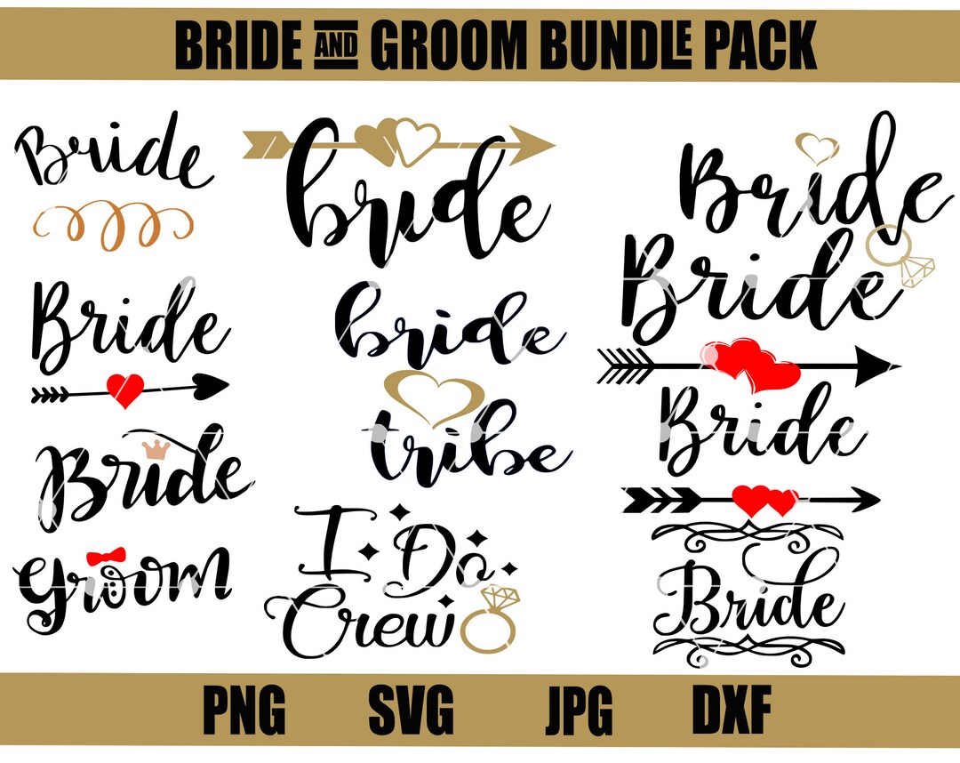 BRIDE and GROOM Bundle Pack SVG Bride Svg Bridal Bundle Pack Svg Cut ...