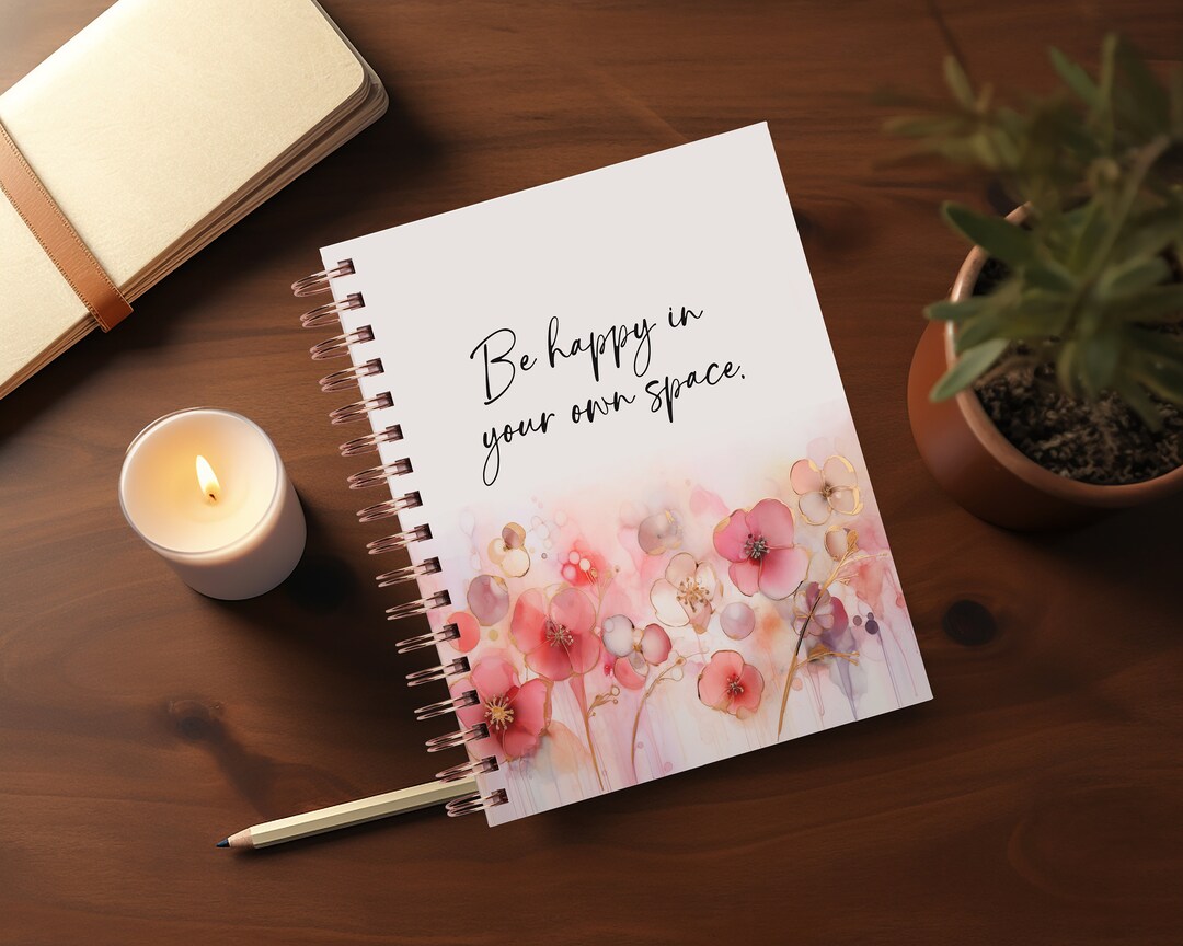 Be Happy in Your Own Space Journal Covers PNG Design Sublimation ...