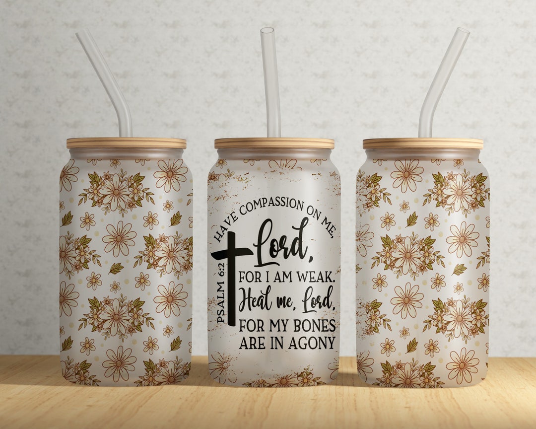 Bible Verse 16oz Libbey Glass Can Wrap PNG File • Jesus Quotes ...