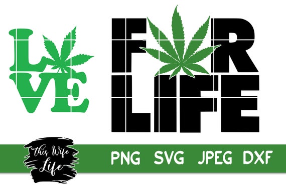 Weed SVG Weed 420 SVG for Life Weed Svg 420 SVG instant | Etsy