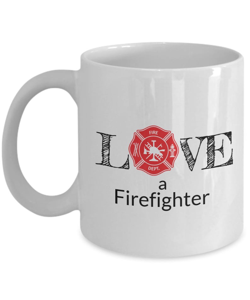 Firefighter Love Mug for Spouse of Fireman Featuring Maltese - Etsy