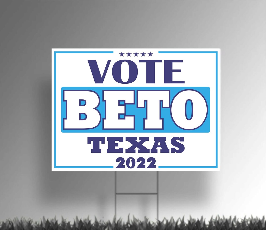 Beto Texas Governor 2022 Yard Sign Corrugated Yard Sign. - Etsy