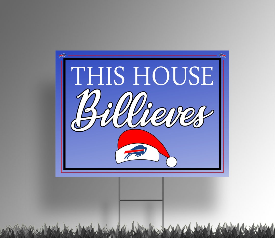 Buffalo Bills this House Billieves Version Corrugated Yard Sign. - Etsy