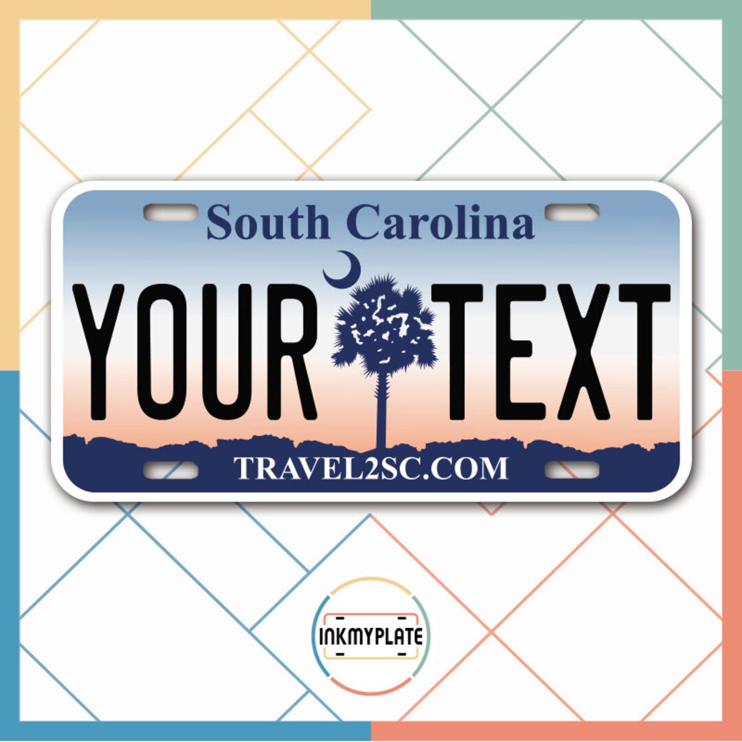 Inkmyplate - Personalized SOUTH CAROLINA License Plate for Cars, Trucks ...
