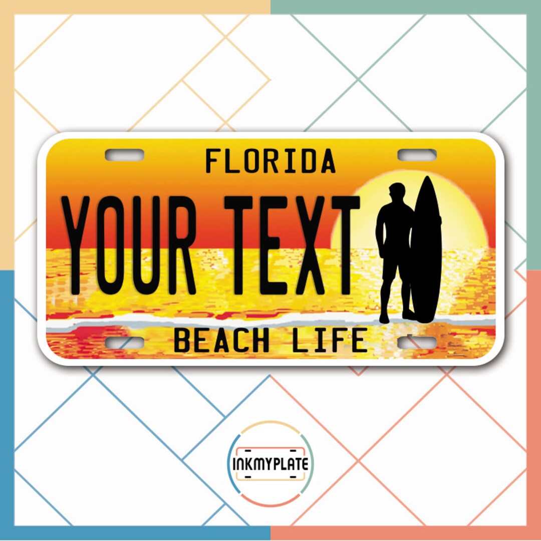 Inkmyplate - Personalized FLORIDA Beach Life License Plate for Cars ...