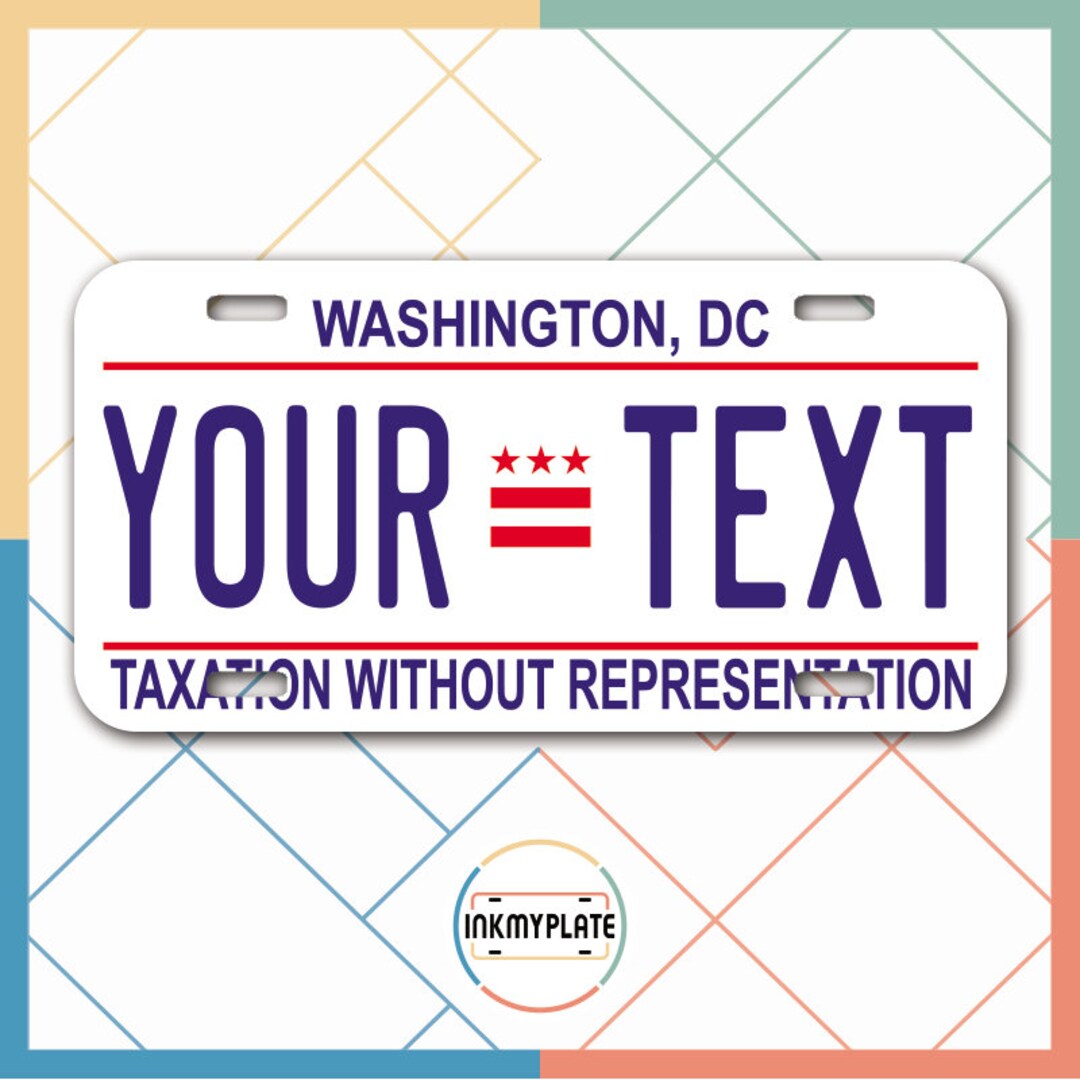 Inkmyplate - Personalized WASHINGTON DC License Plate for Cars, Trucks ...