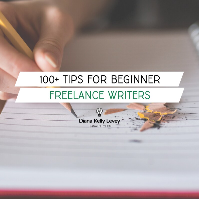 100-plus Freelance Writing Tips for Beginner Freelancers Freelance ...