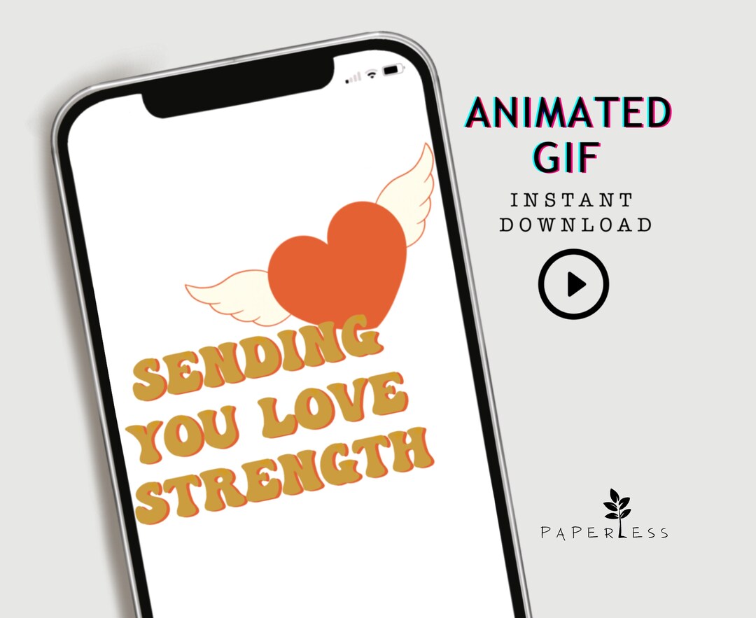Sending You Love & Strength Animated GIF, Support Hugs Digital Greeting ...