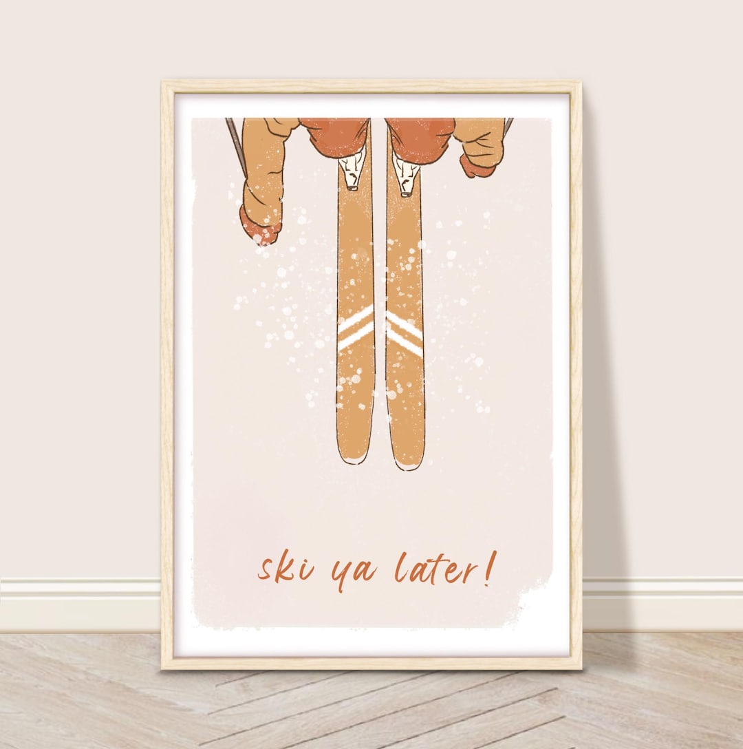 Retro Ski Art Print: Ski Ya Later, Winter Cabin Decor (digital Download ...