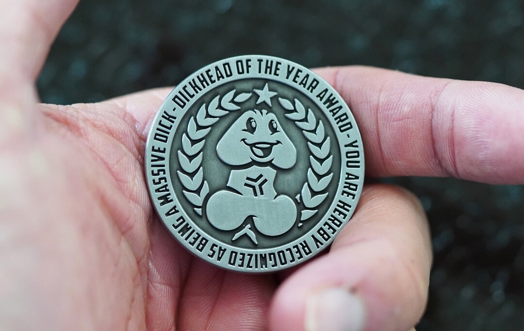 Hilarious Dickhead of the Year Challenge Coin, Dickhead Award, Funny ...