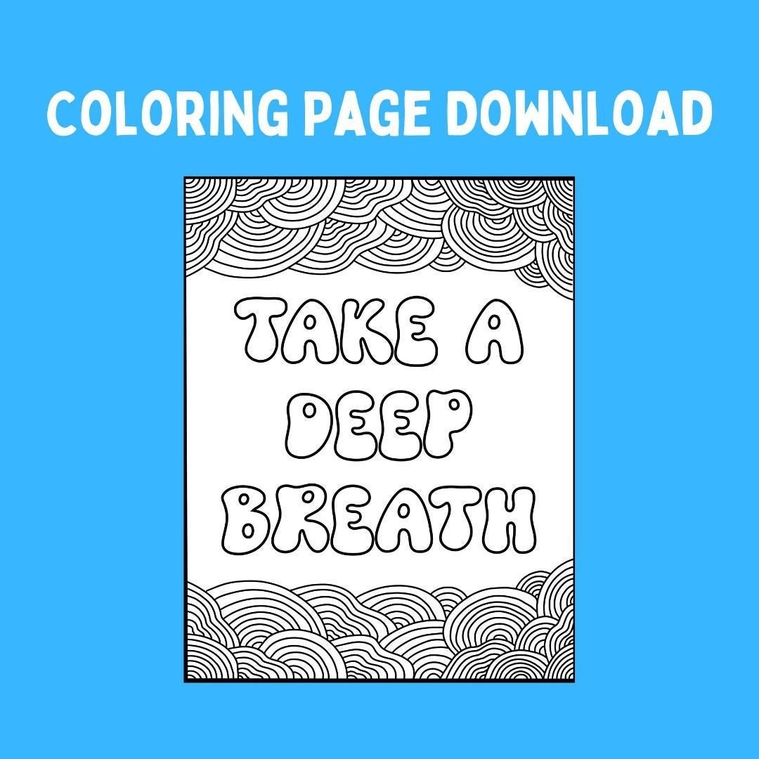 Take Deep Breaths Coloring Page Digital Download Digital - Etsy