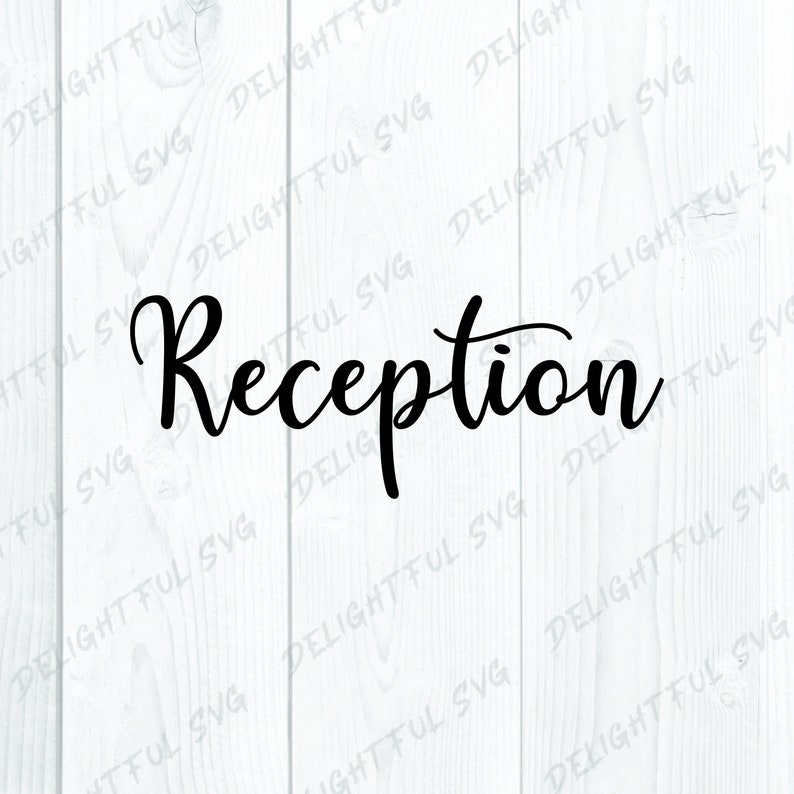 Wedding Svg Reception Svg Reception Sign Svg Wedding Sign | Etsy