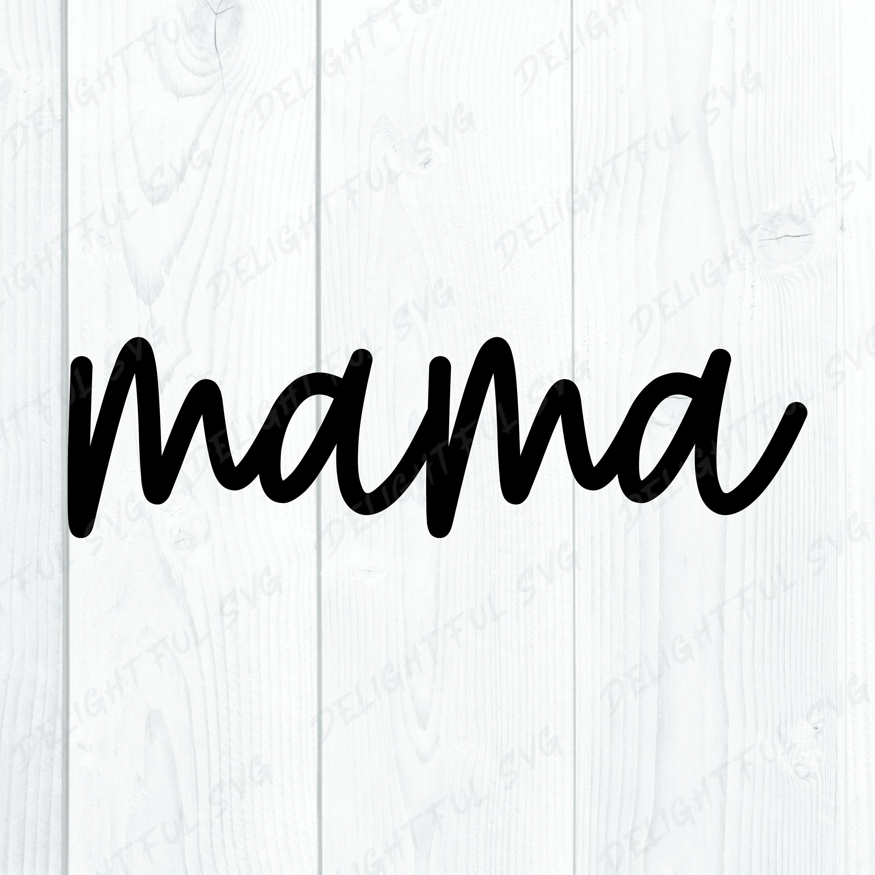 Mama SVG Mom svg Mum svg Cutting files for Silhouette Cameo | Etsy