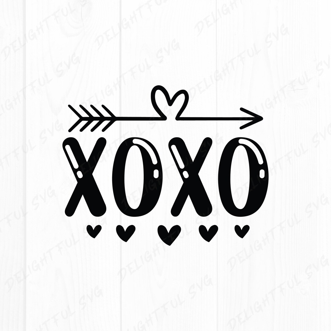 XOXO Svg, Valentines Day Svg, Valentines Shirt Svg, Valentines Cut File ...