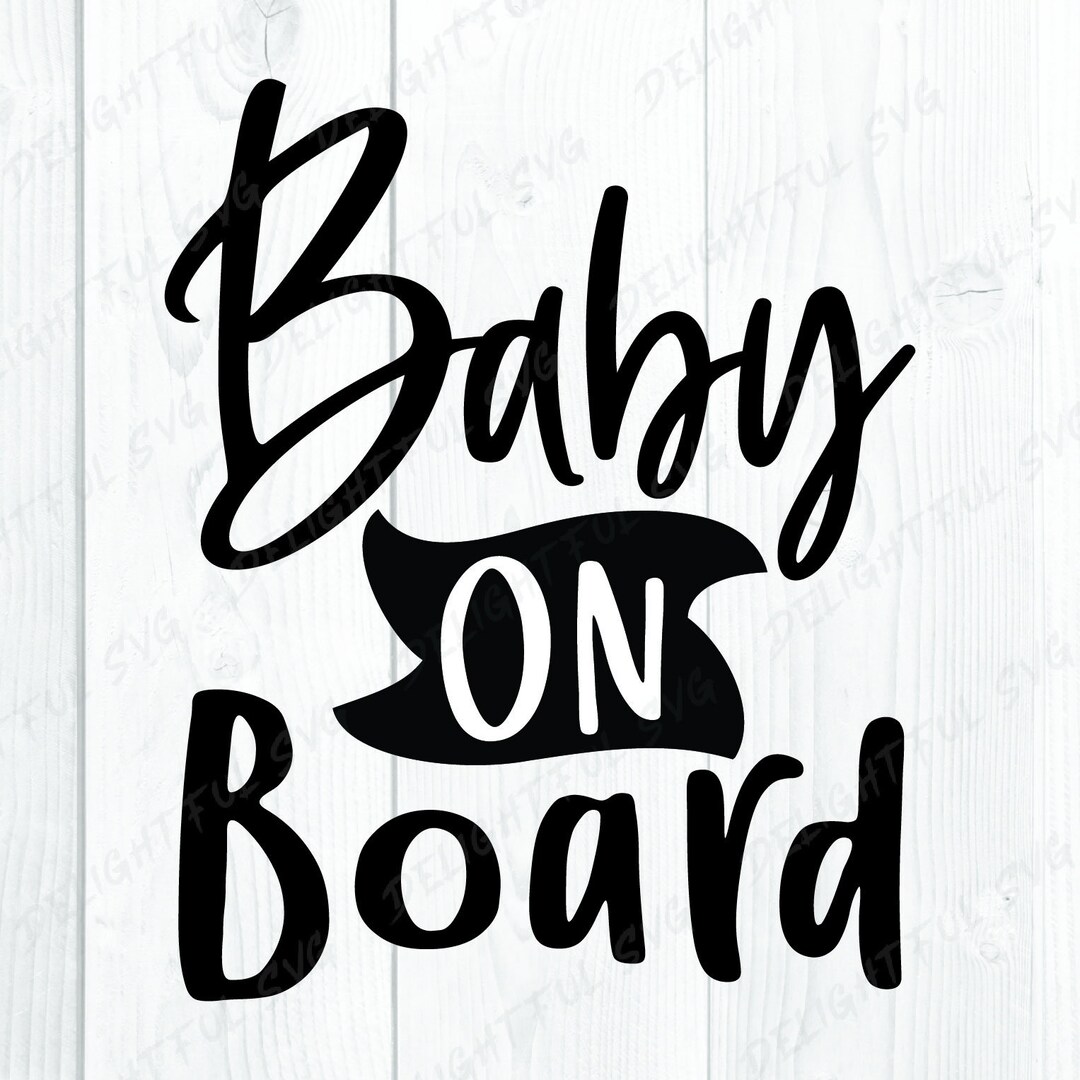 Baby on Board SVG, New Born Svg, Baby Announcement, Kids SVG Cutting ...
