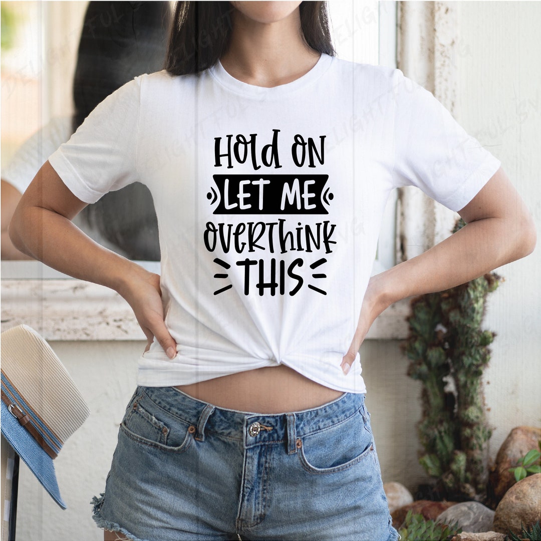 Funny Mom SVG, Hold on SVG, Women's Svg, Sassy Mom Shirt Svg, Funny ...