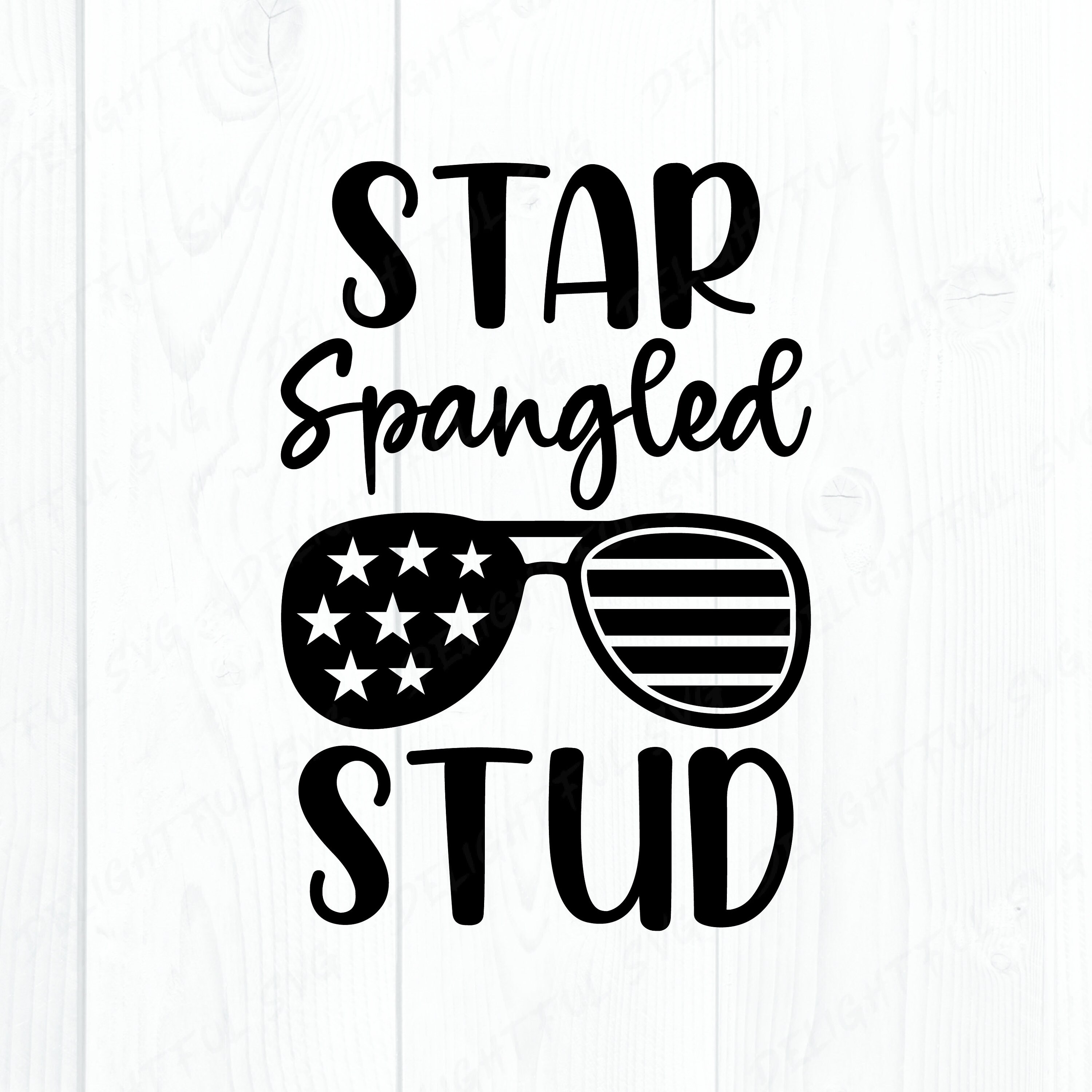 Star Spangled Stud Svg 4th of July Svg Baby Boy 4th of July | Etsy