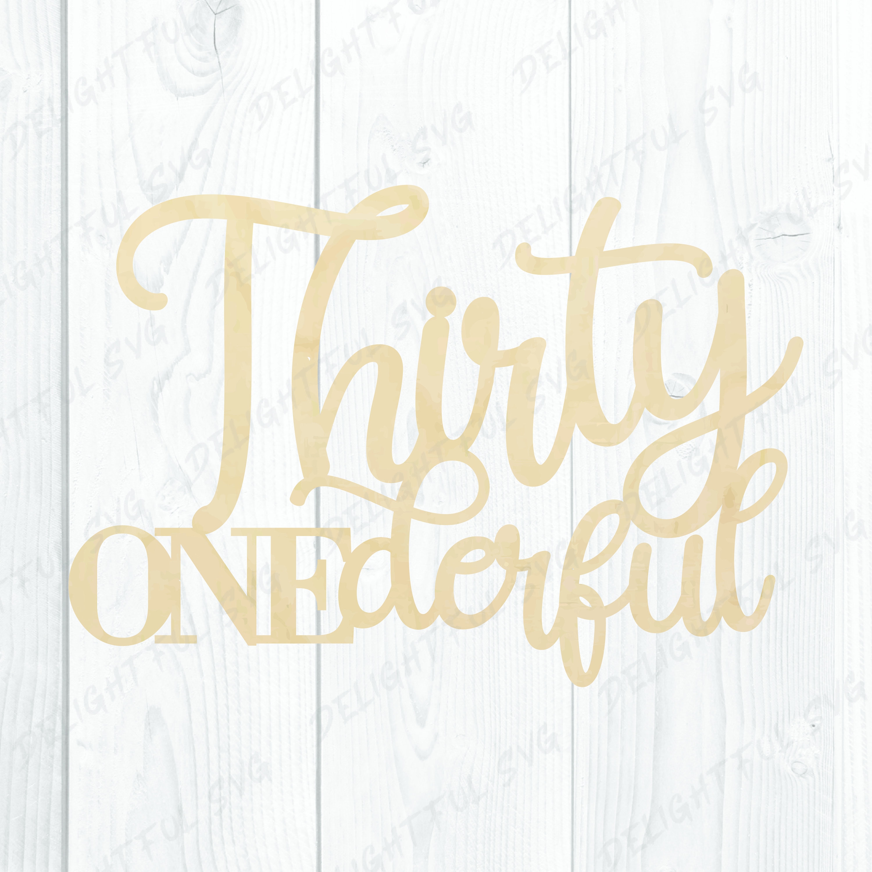 Thirty First Birthday Svg | Cake Topper Svg | 31st Cake Topper Svg ...