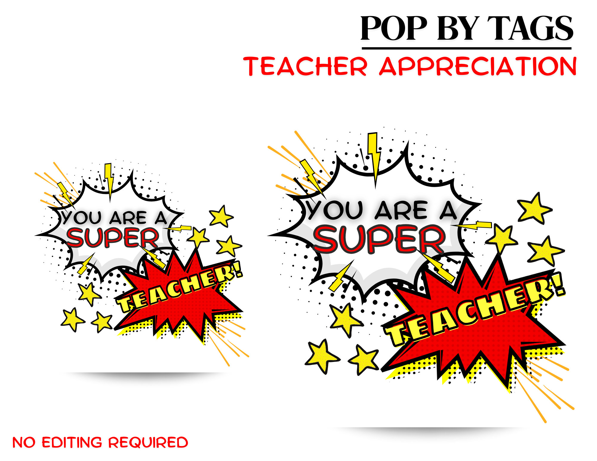Pop by Gift Tag, You're a SUPER Teacher, Teacher Appreciation Printable ...