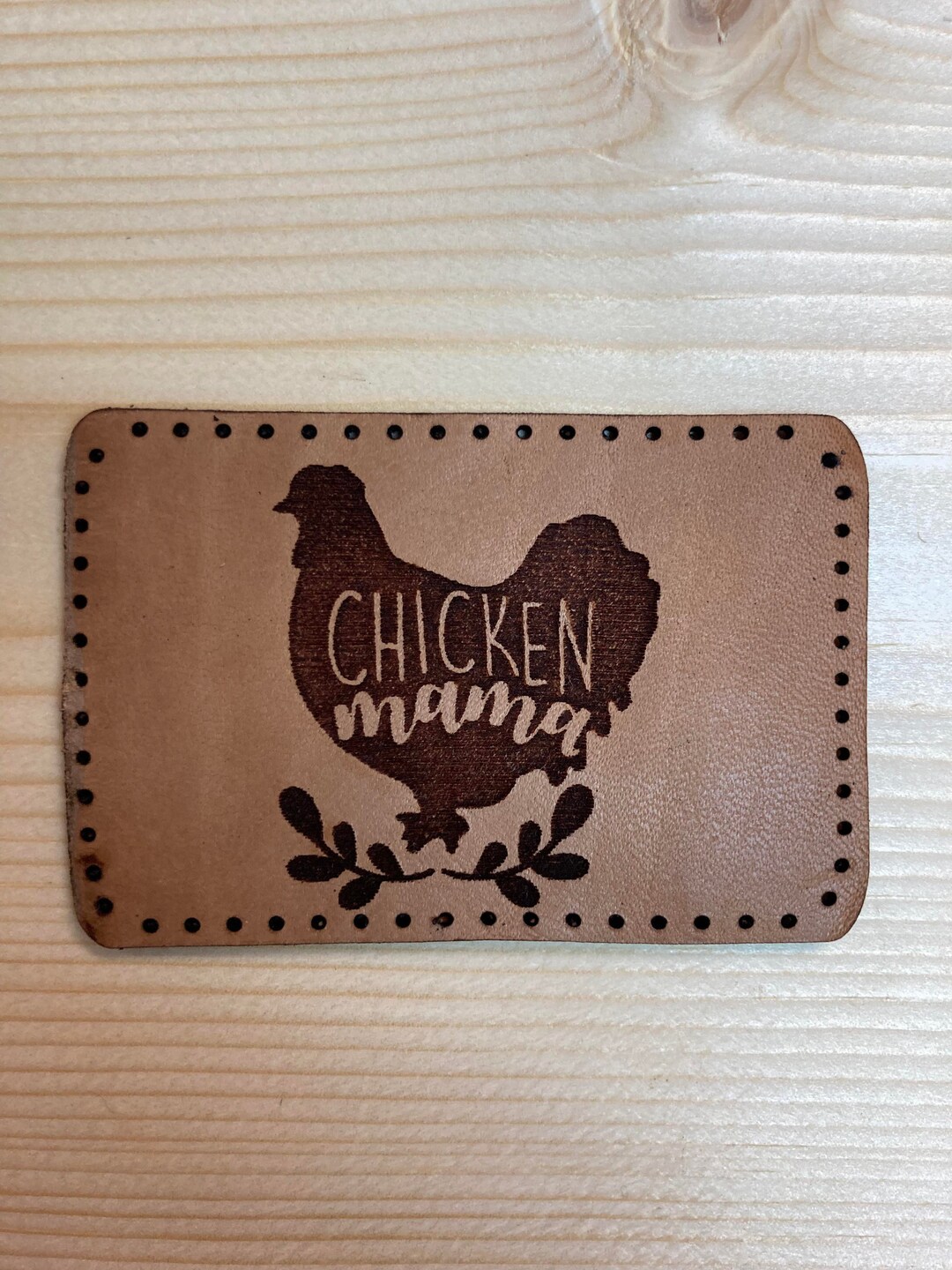 Chicken Mama Laser Engraved Leather Patch Custom Logo Leather Patches ...