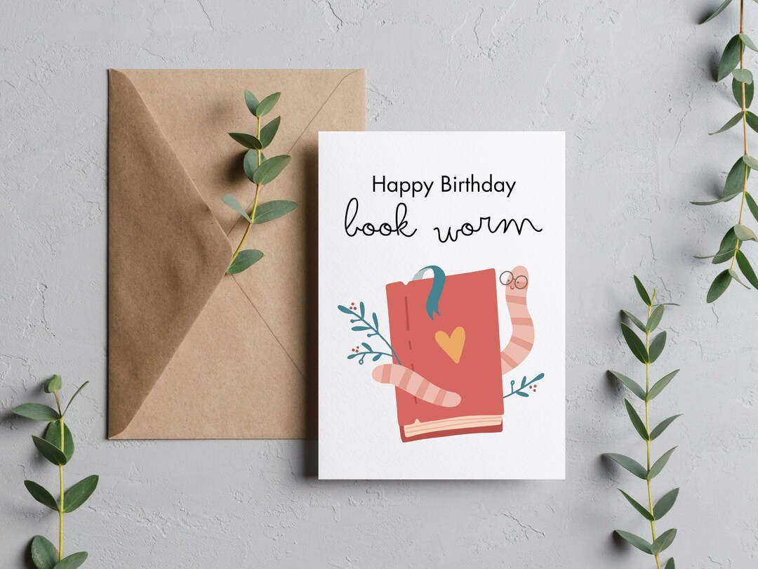 PRINTABLE Bookworm Birthday Card| Bookish Gifts| Birthday Cards ...