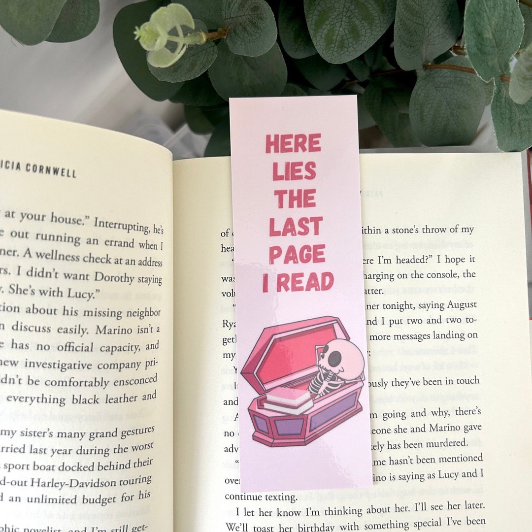 Here Lies the Last Page I Read Bookmark Paper Bookmark for Bookish ...