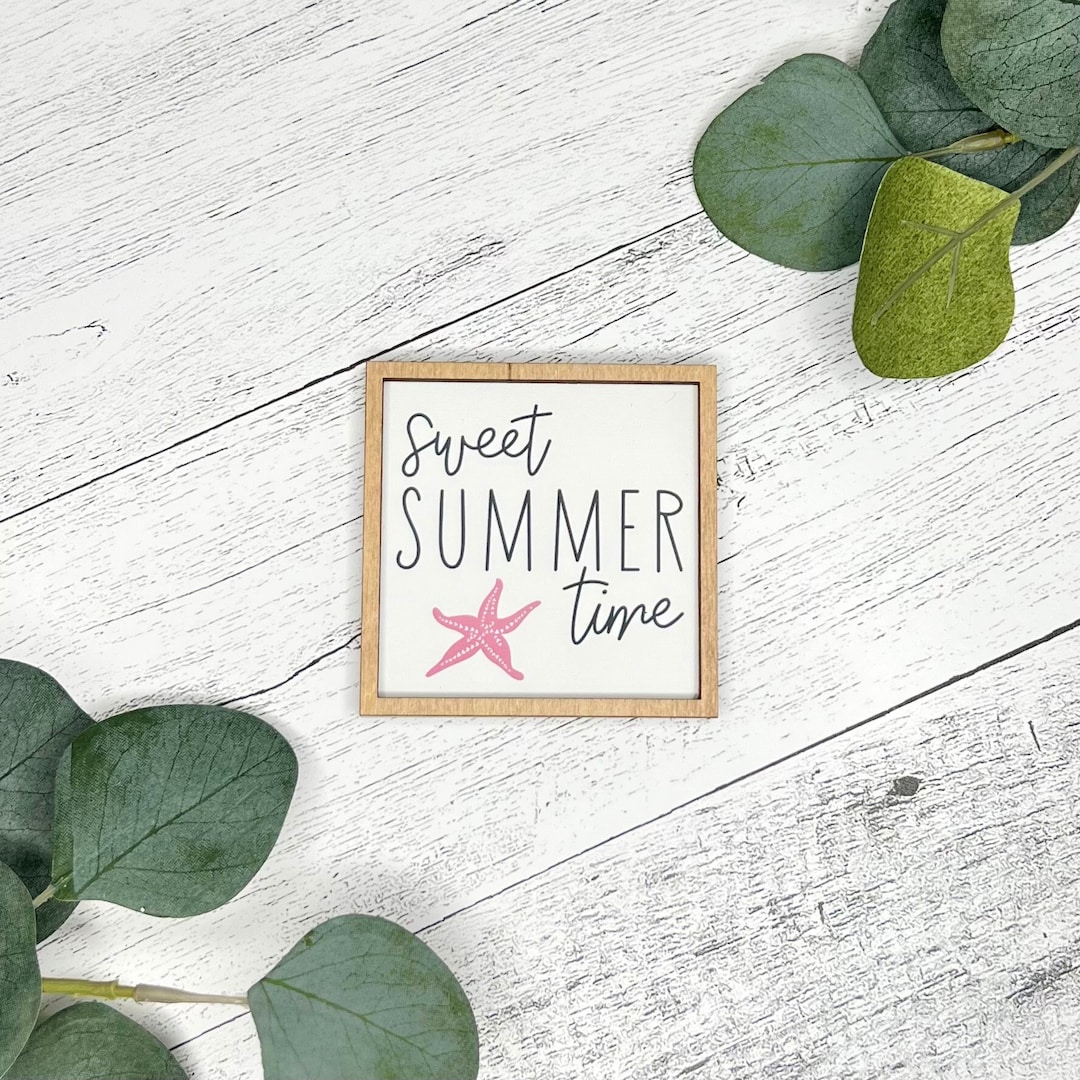 Mini Framed Summer Themed Sign // Sweet Summer Time-starfish // Mini ...
