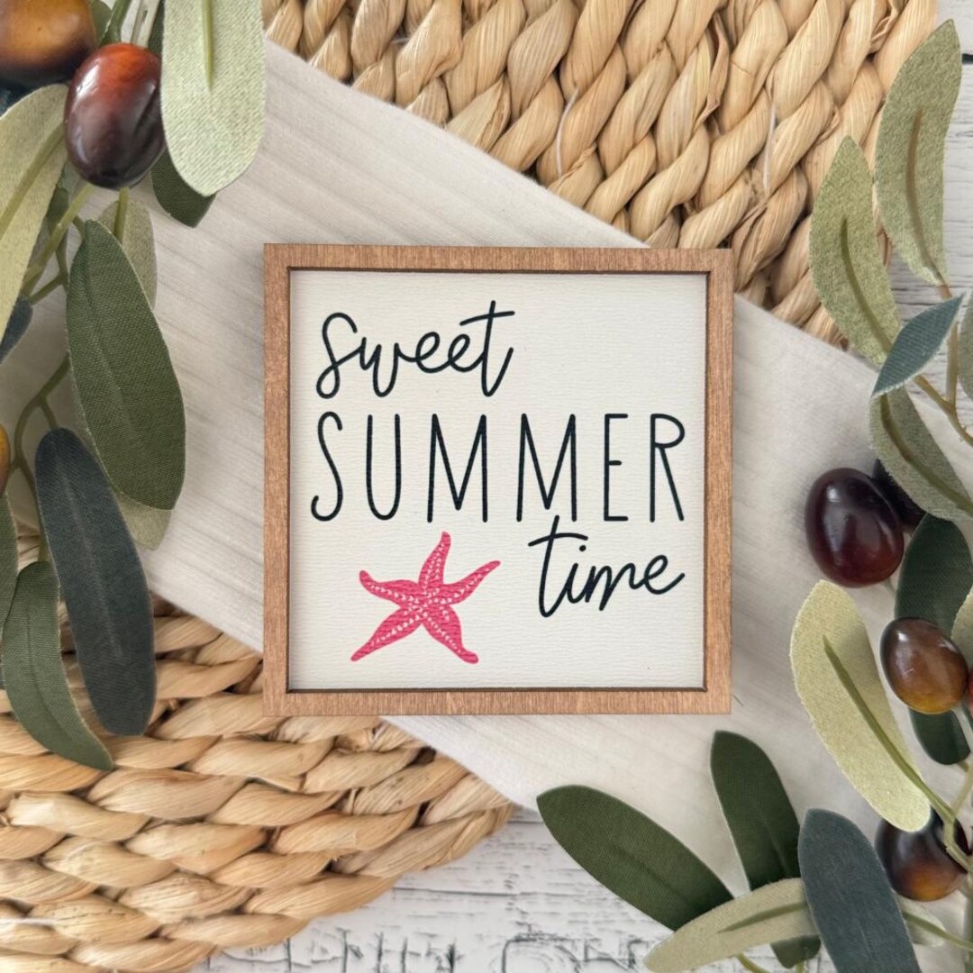 Mini Framed Summer Themed Sign // Sweet Summer Time-starfish // Mini ...