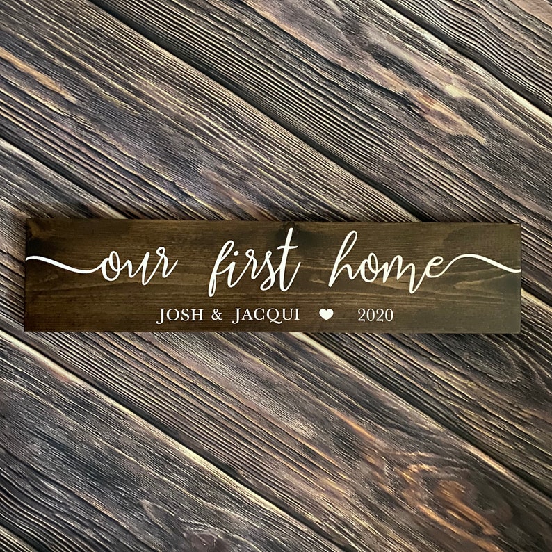 Our First Home Sign // Housewarming Gift // New Home Owners | Etsy